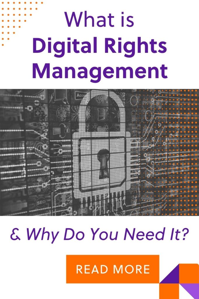 What is Digital Rights Management & Why is it Important? - eboov
