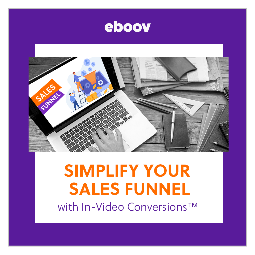 How to Simplify Your Sales Funnel (To a One-Video Sales Funnel) - eboov